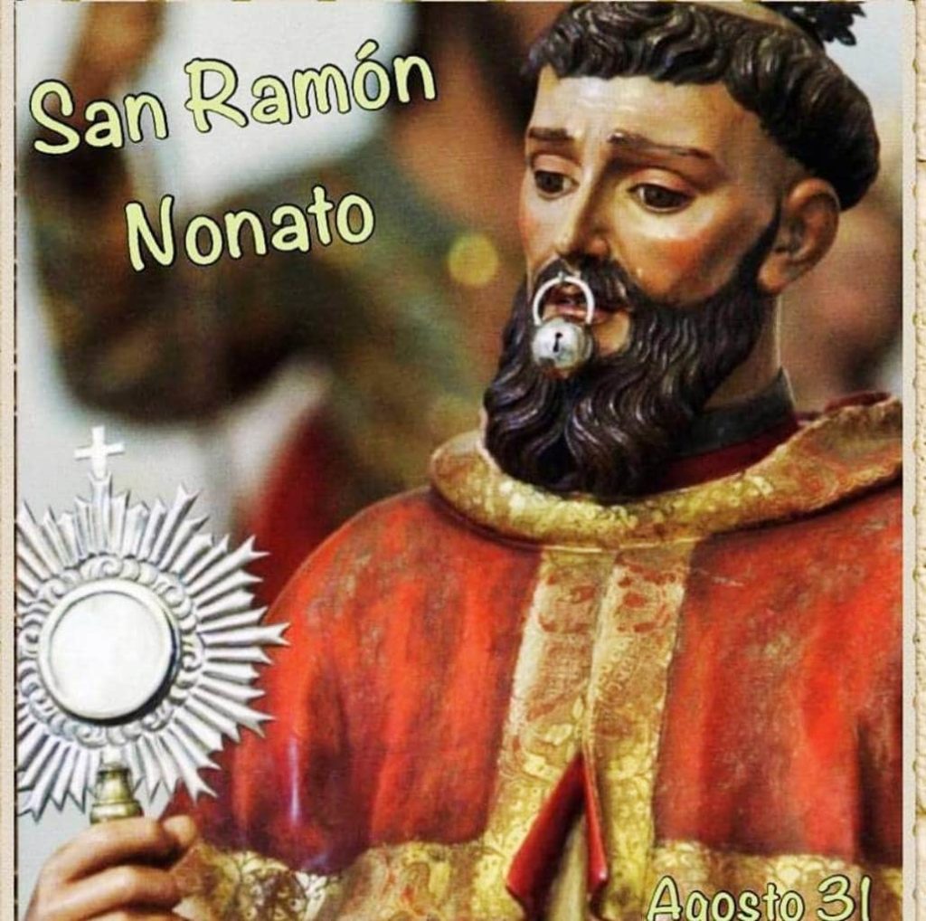 San Ramón Nonato: Historia, oración milagros y más